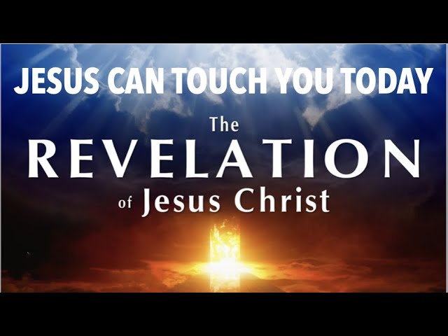 JESUS IN HIS OMNIPOTENT POWER OF REVELATION–CAN TOUCH YOU TODAY ...